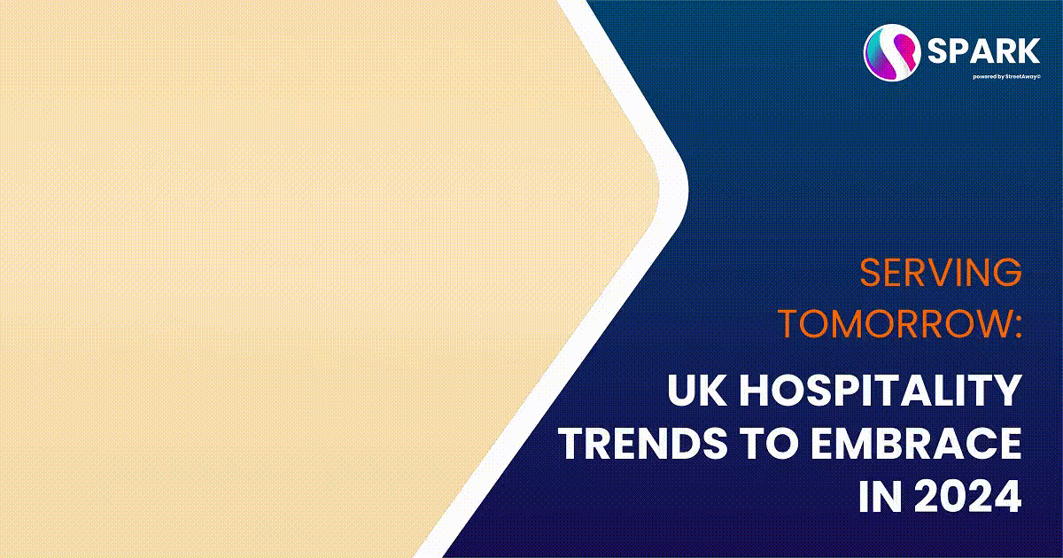 Serving Tomorrow: UK Hospitality Trends to Embrace in 2024